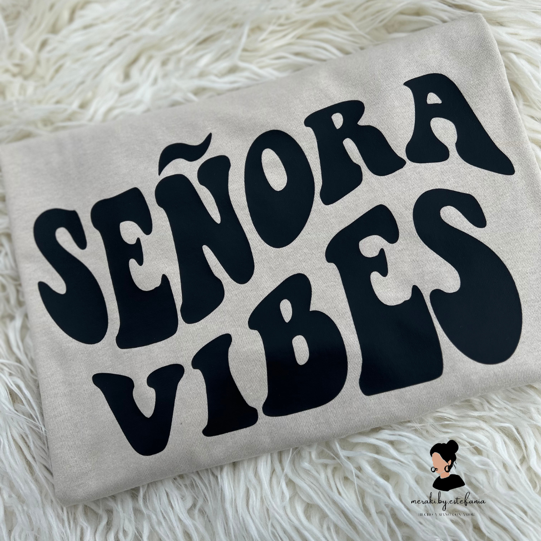 Señora Vibes Crewneck Sweater & T-shirts – Meraki By Estefania