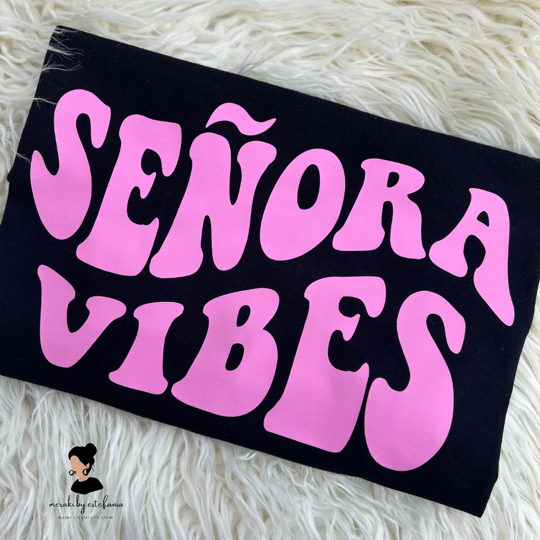 Señora Vibes Crewneck Sweater & T-shirts – Meraki By Estefania
