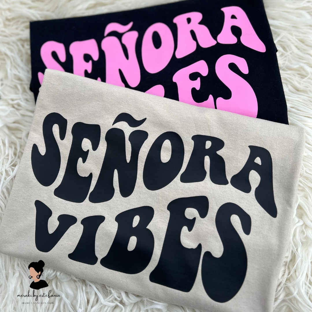 Señora Vibes Crewneck Sweater & T-shirts – Meraki By Estefania